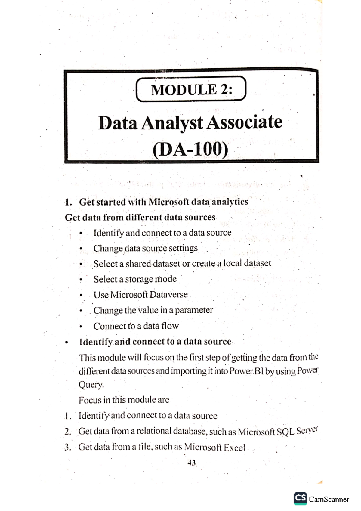 AI Module 2 - MODULE 2: Data Analyst Associate 1. Get started with Microsoft data analytics Get ...