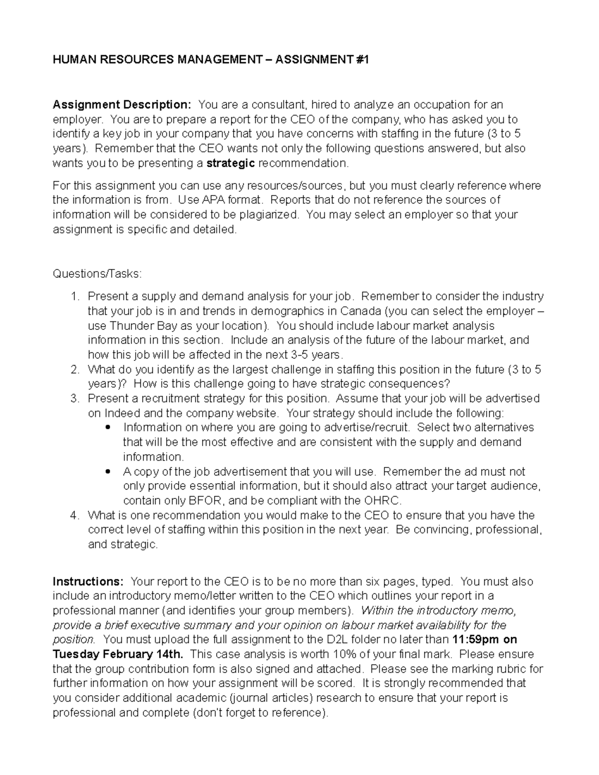 Instructions Assignment #1 - HUMAN RESOURCES MANAGEMENT – ASSIGNMENT Assignment Description: You ...