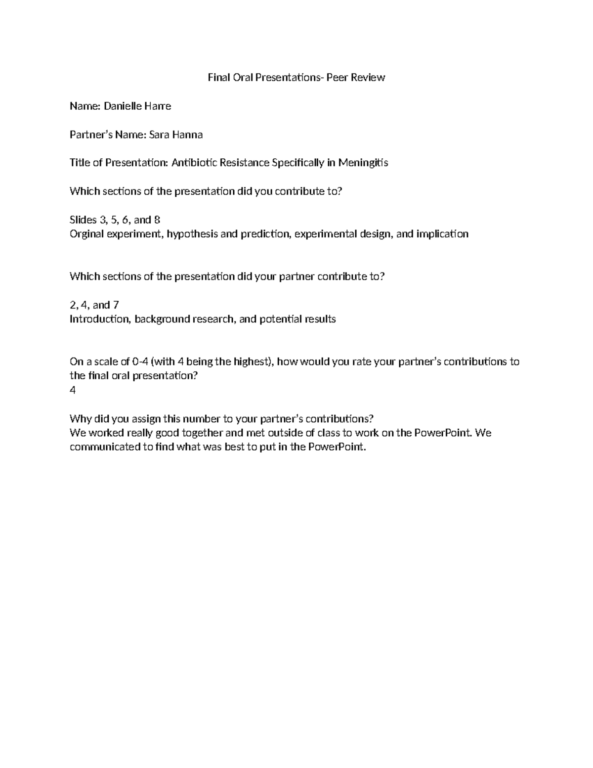 Final Oral Presentations Peer Review - We communicated to find what was ...