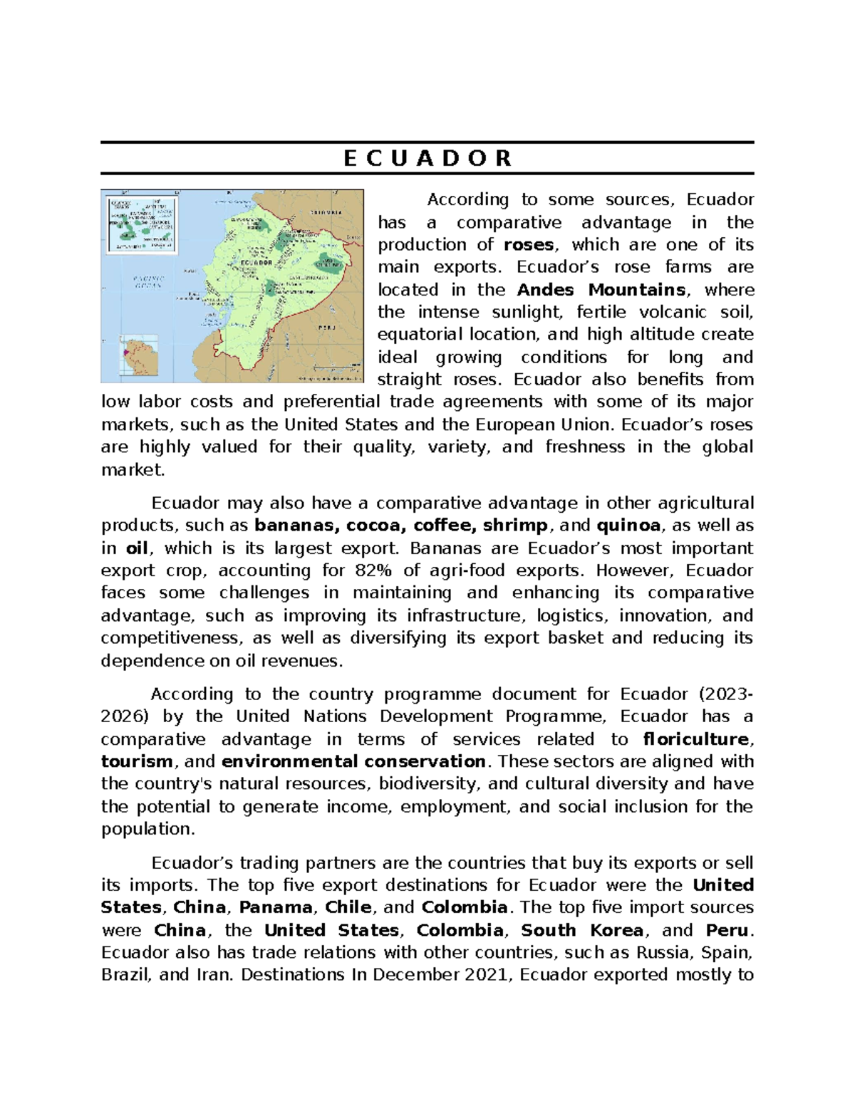 IBT Comparative Advantage - E C U A D O R According to some sources, Ecuador has a comparative ...