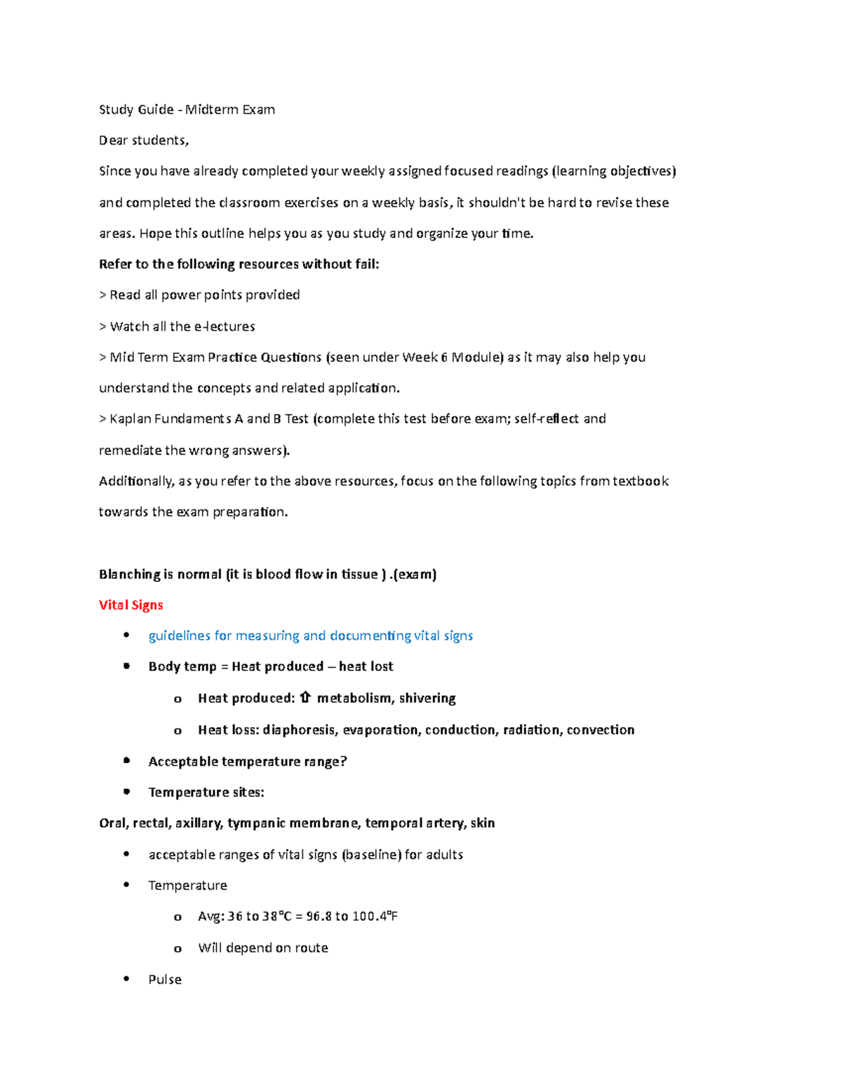 Study Guide medterm - Study Guide - Midterm Exam Dear students, Since ...