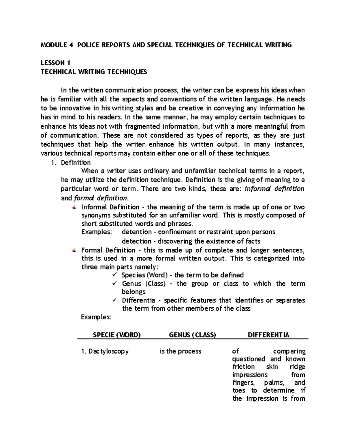 Module-4 - N/A - MODULE 4 POLICE REPORTS AND SPECIAL TECHNIQUES OF ...