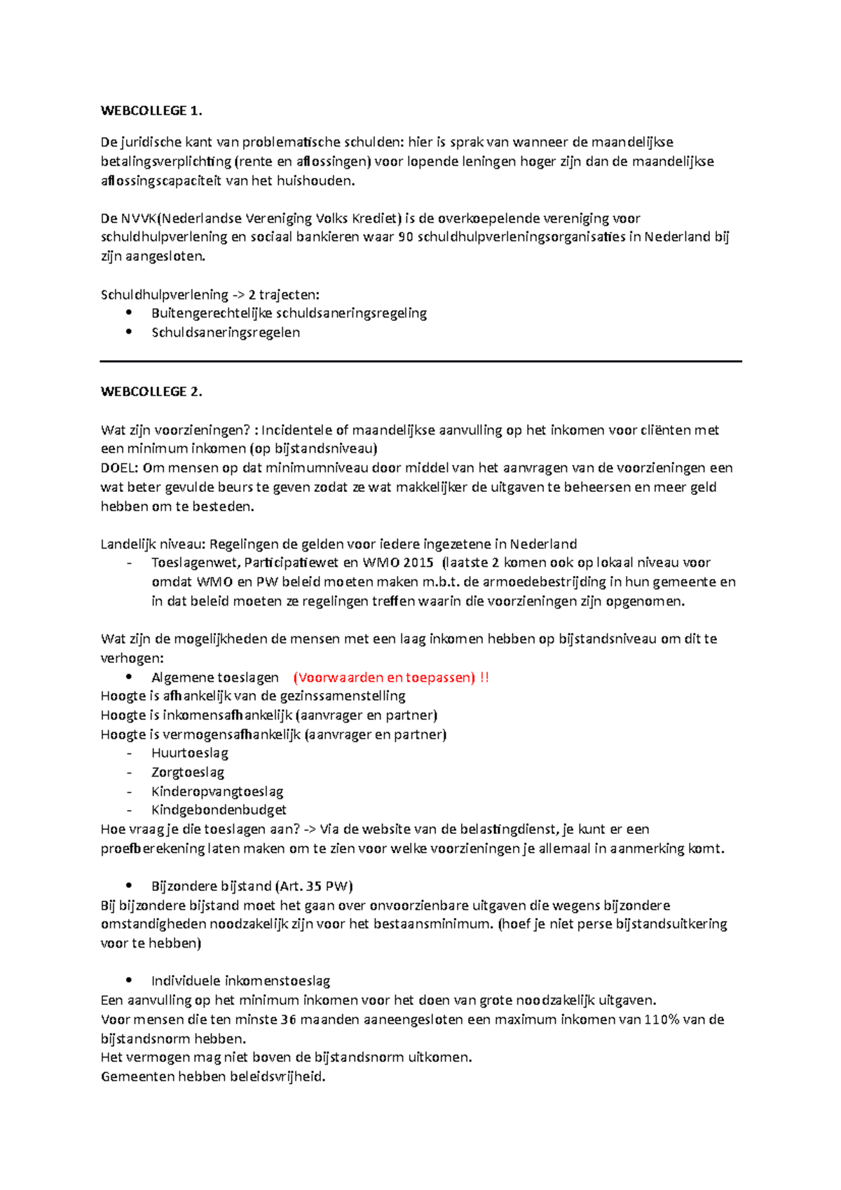 Schulden en recht - College-aantekeningen 1-4 - WEBCOLLEGE 1. De ...