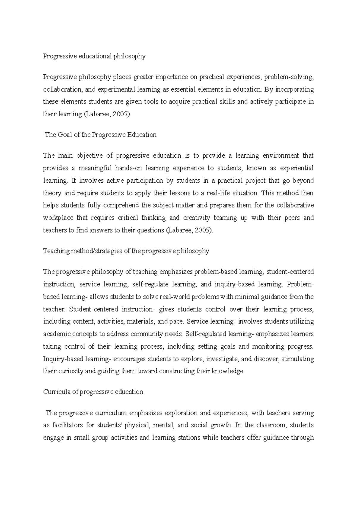 Unit 3 discussion - Progressive educational philosophy Progressive ...