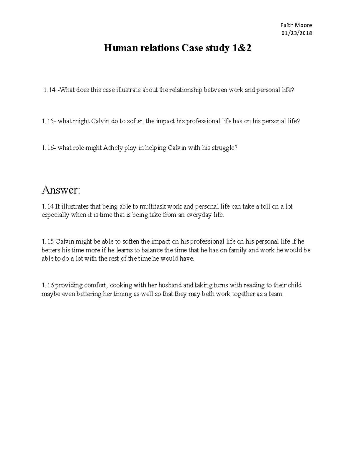 Human relations Case study 1 & 2 - Faith Moore 01/23/ Human relations Case study 1& 1 -What does ...