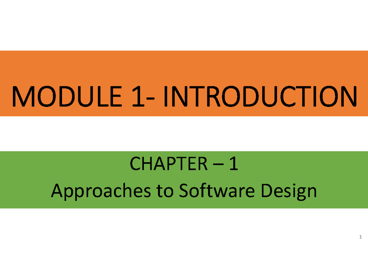 Mod-1 - it is a simple lecture note for java - MODULE 1 - INTRODUCTION CHAPTER Approaches to ...