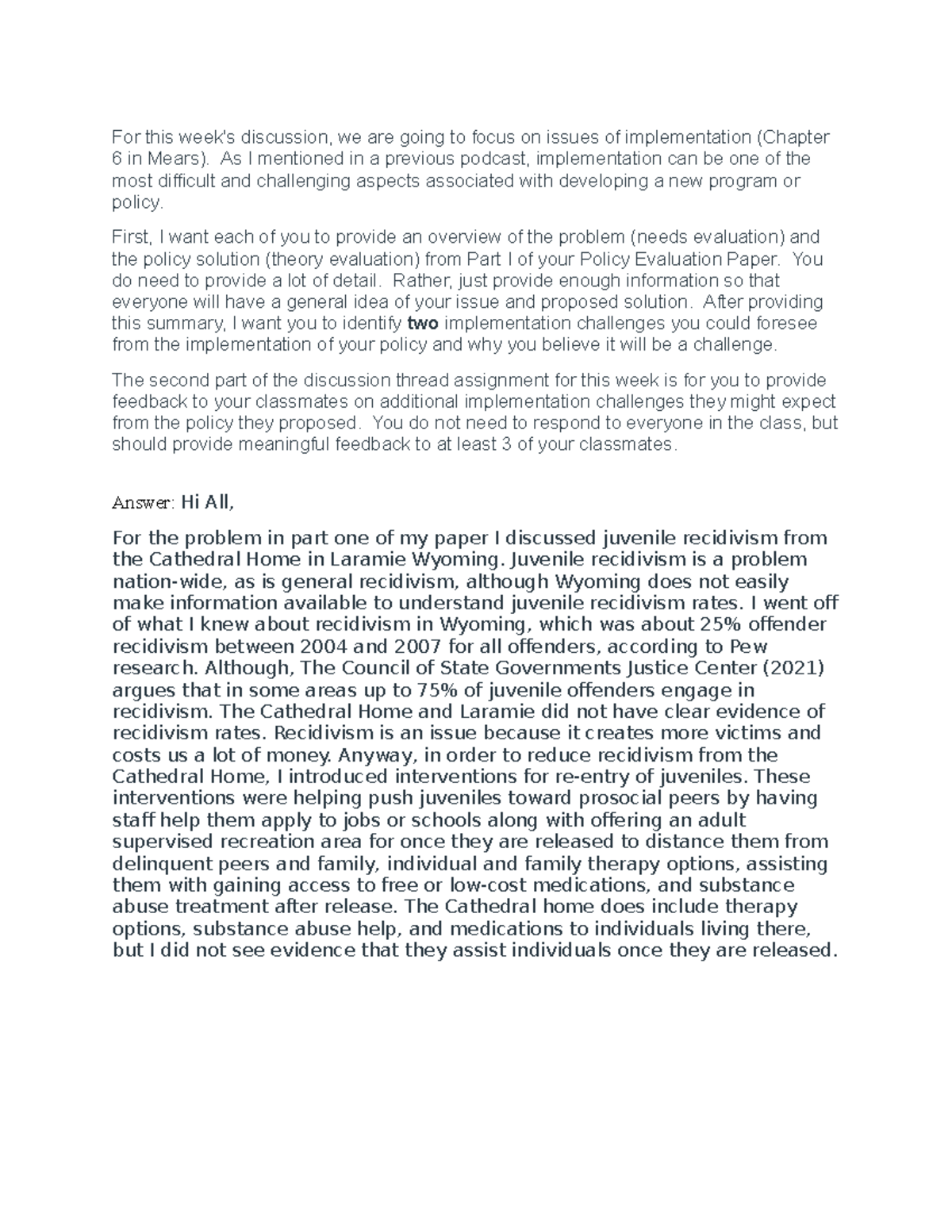 Discussion - Implementation Challenges - For this week's discussion, we ...