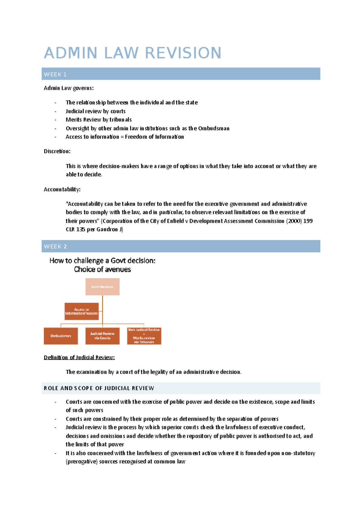 Admin Law Revision - ADMIN LAW REVISION WEEK 1 Admin Law governs: The ...