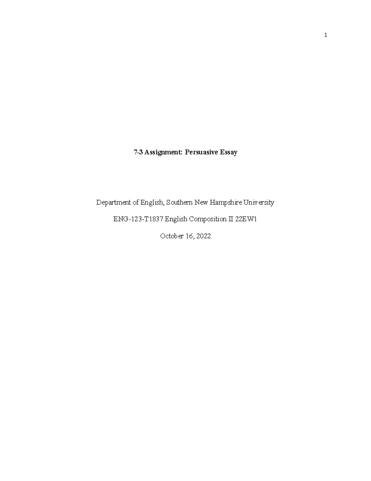 Course Hero-7-3 Assignment-Persuasive Essay - 7-3 Assignment ...