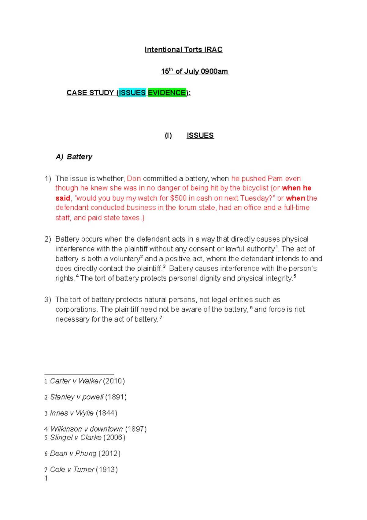 EXAM IRAC - torts exam - Intentional Torts IRAC 15 th of July 0900am ...