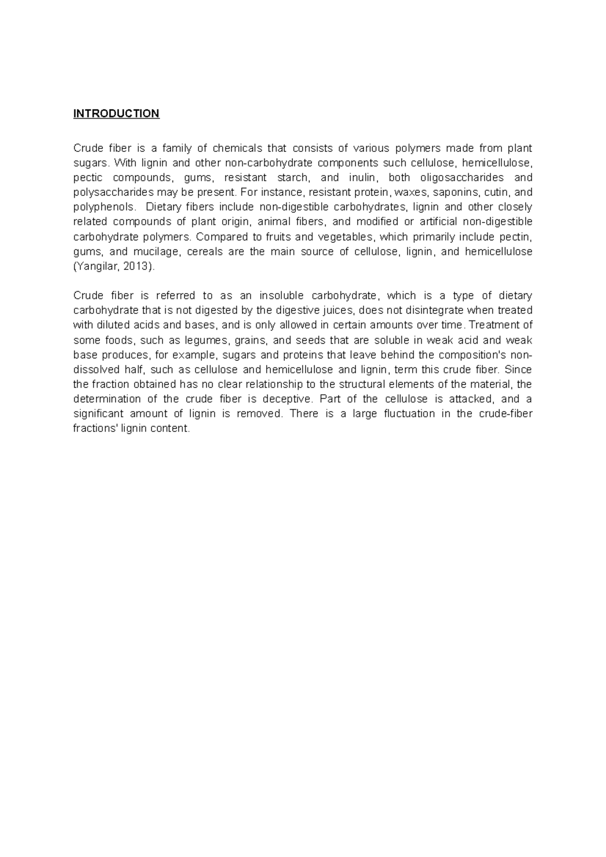 INTR AND Conclu - INTRODUCTION Crude fiber is a family of chemicals ...