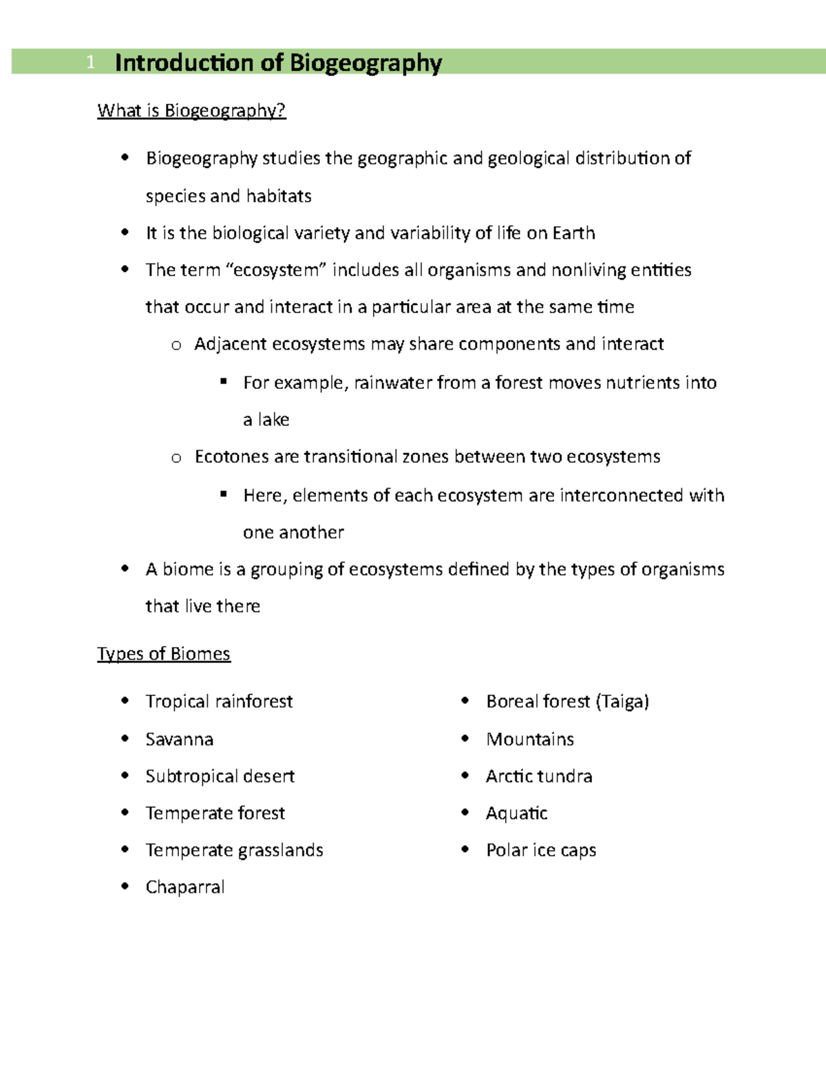 Biogeography - Notes - What is Biogeography? Biogeography studies the ...