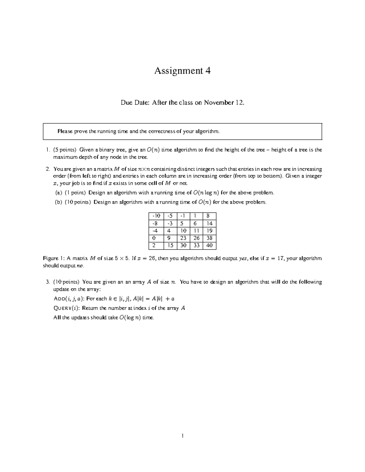 Assignment 4 - Practice tutorial shared by professor - Assignment 4 Due Date: After the class on ...