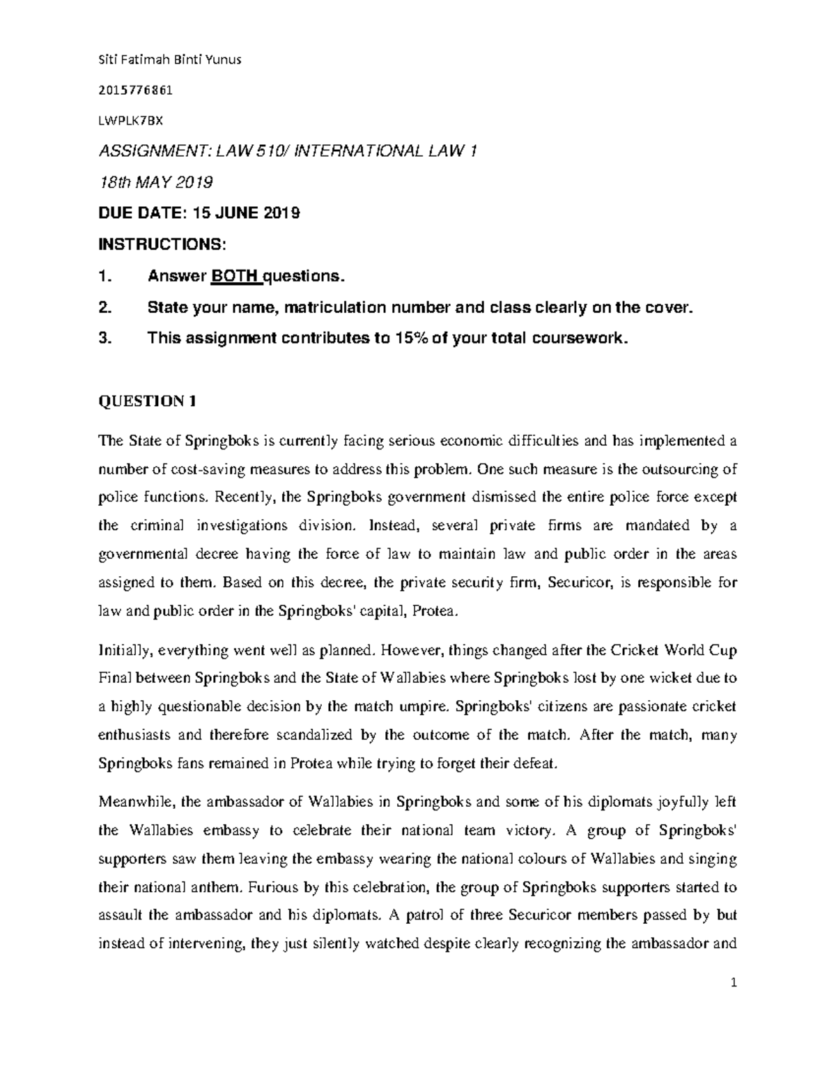 Answer - Warning: TT: undefined function: 32 2015776861 LWPLK7BX ASSIGNMENT: LAW 510 ...