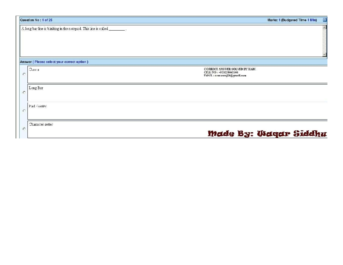 CS001 - 4 - past papers - Question No : 1 of 26 Marks: 1 (Budgeted Time 1 Min) A long bar line ...