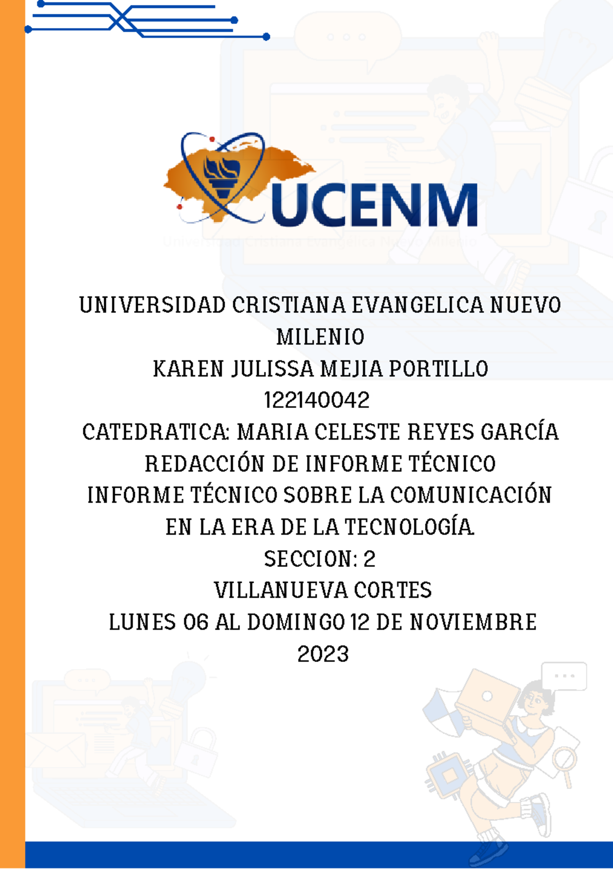 Informe Tecnico - UNIVERSIDAD CRISTIANA EVANGELICA NUEVO MILENIO KAREN ...
