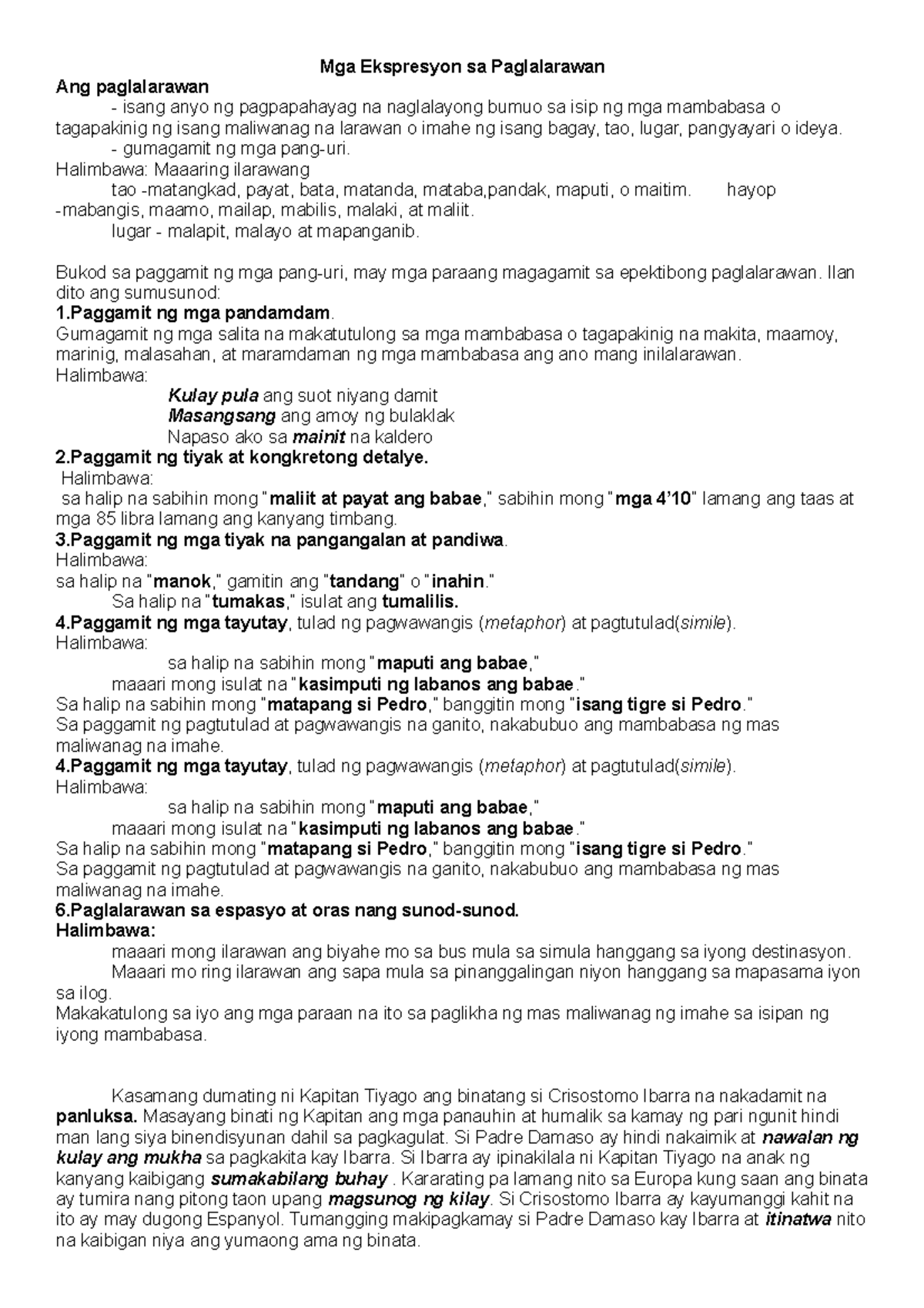 Mga Ekspresyon sa Paglalarawan - gumagamit ng mga pang-uri. Halimbawa ...