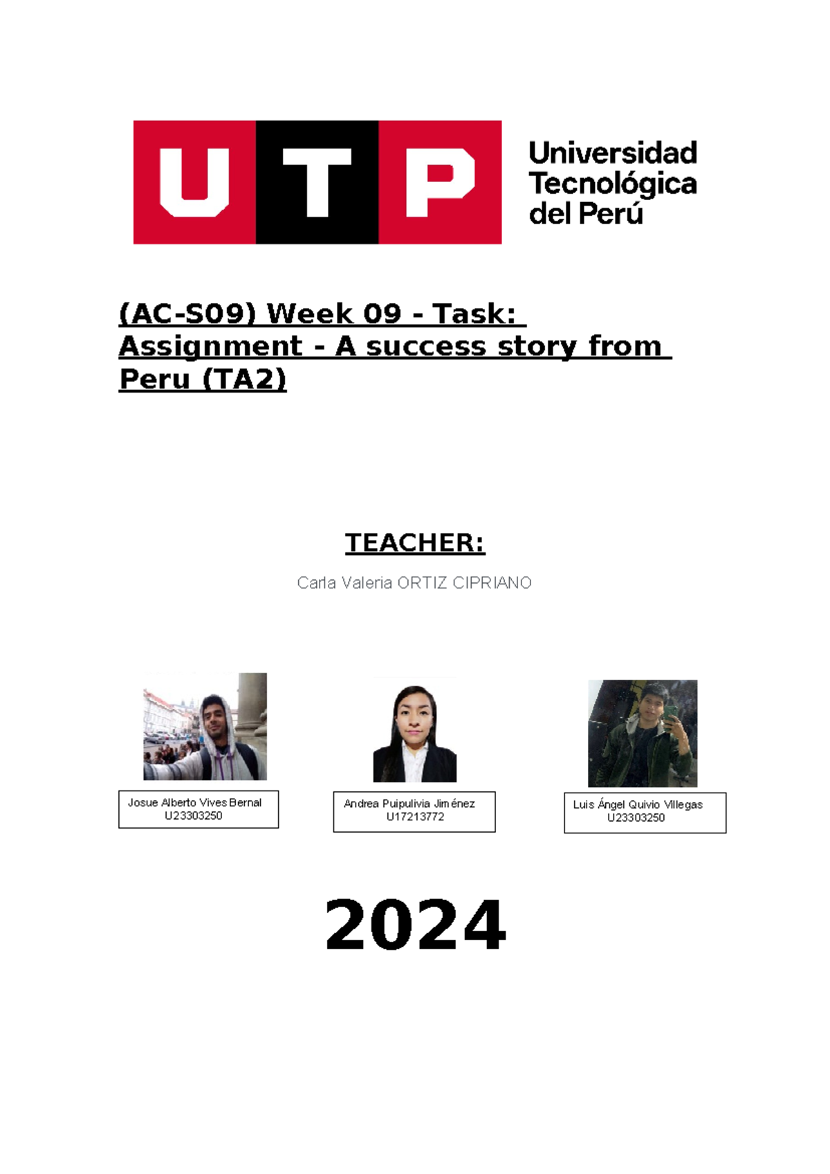 (AC-S09) Week 09 - Task Assignment A success story from Peru (TA2) - (AC-S09) Week 09 - Task ...