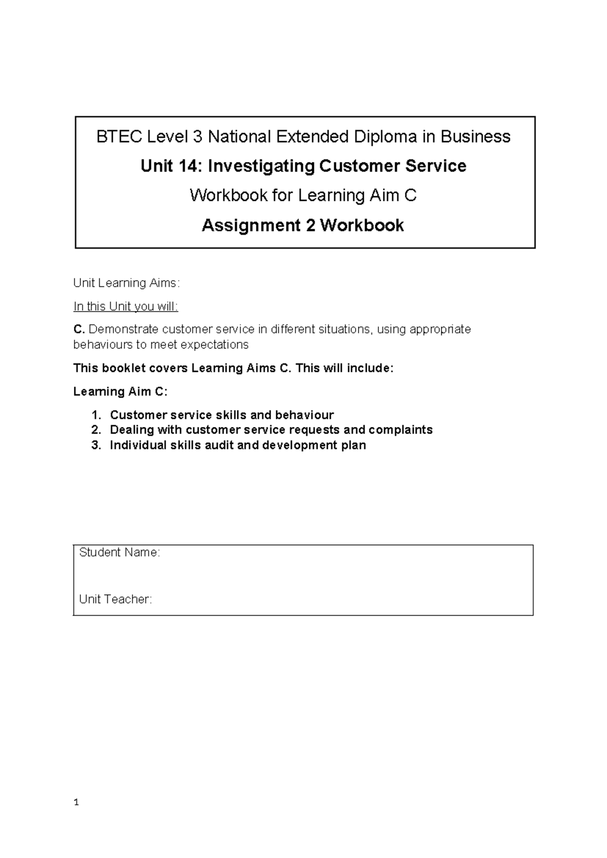 Unit 14 Workbook Learning Aim C - BTEC Level 3 National Extended ...