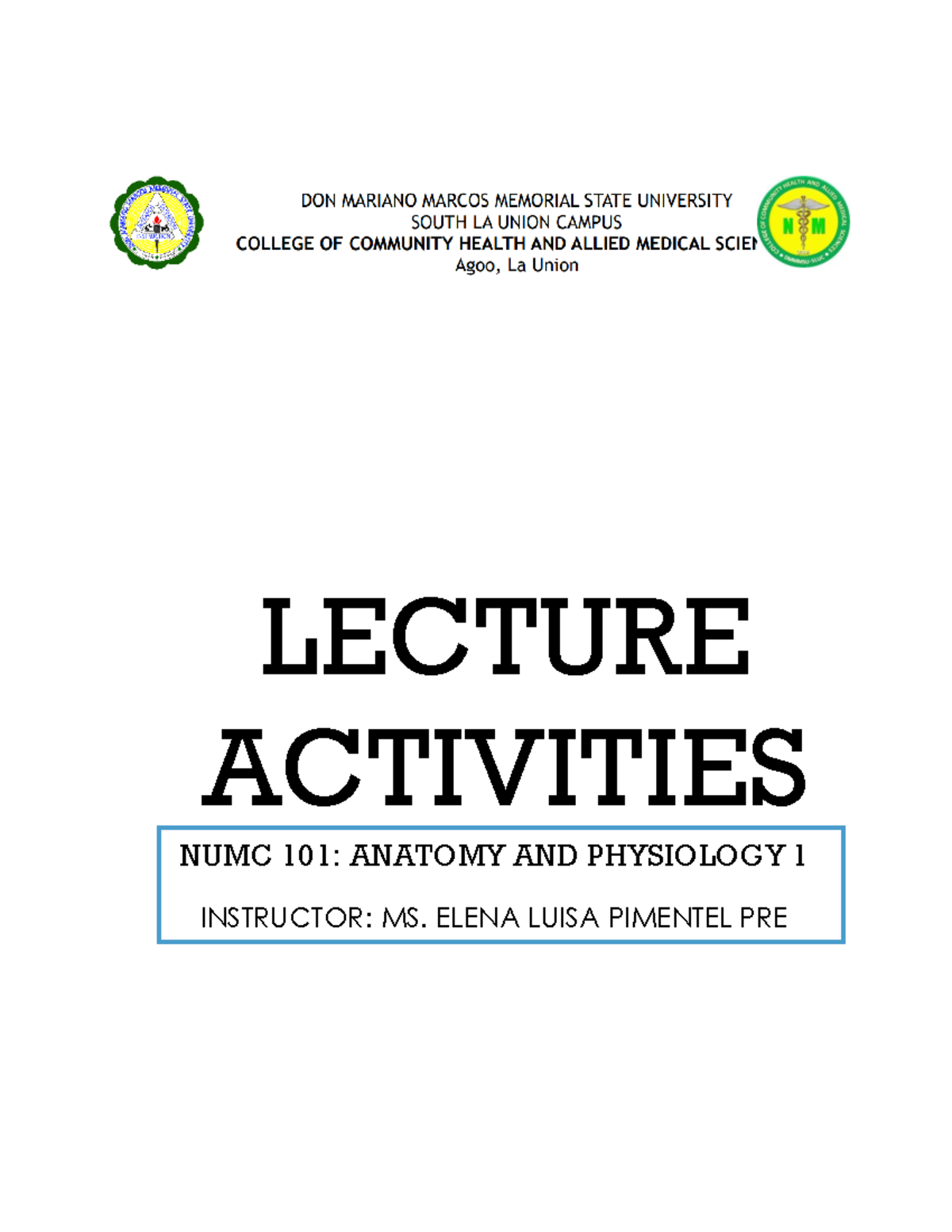 Lecture Activity - LECTURE ACTIVITIES NUMC 101: ANATOMY AND PHYSIOLOGY ...