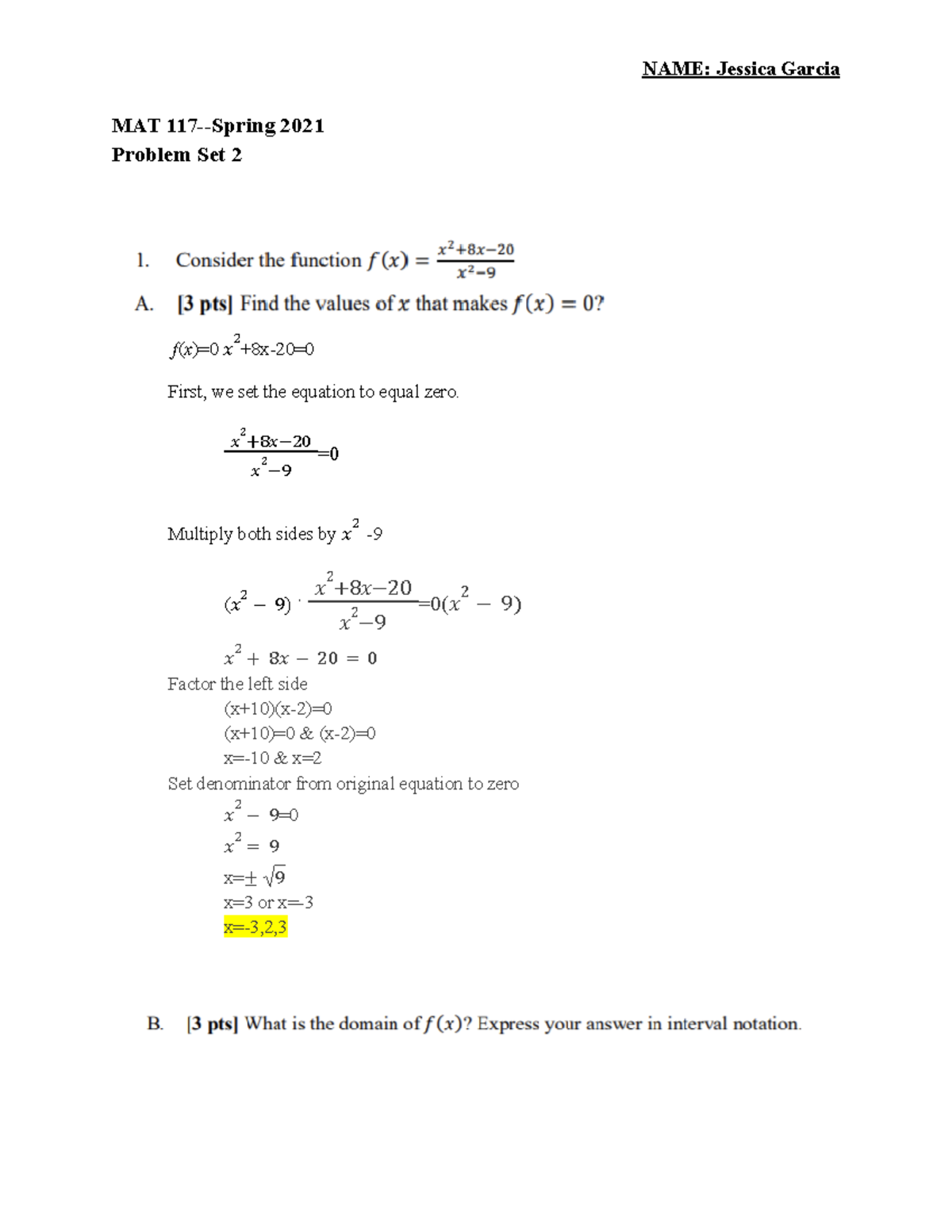 Problem Set 2 - MAT 117-Spring 2021 Problem Set 2 𝑓(𝑥)=0 𝑥 +8x-20= 2 ...