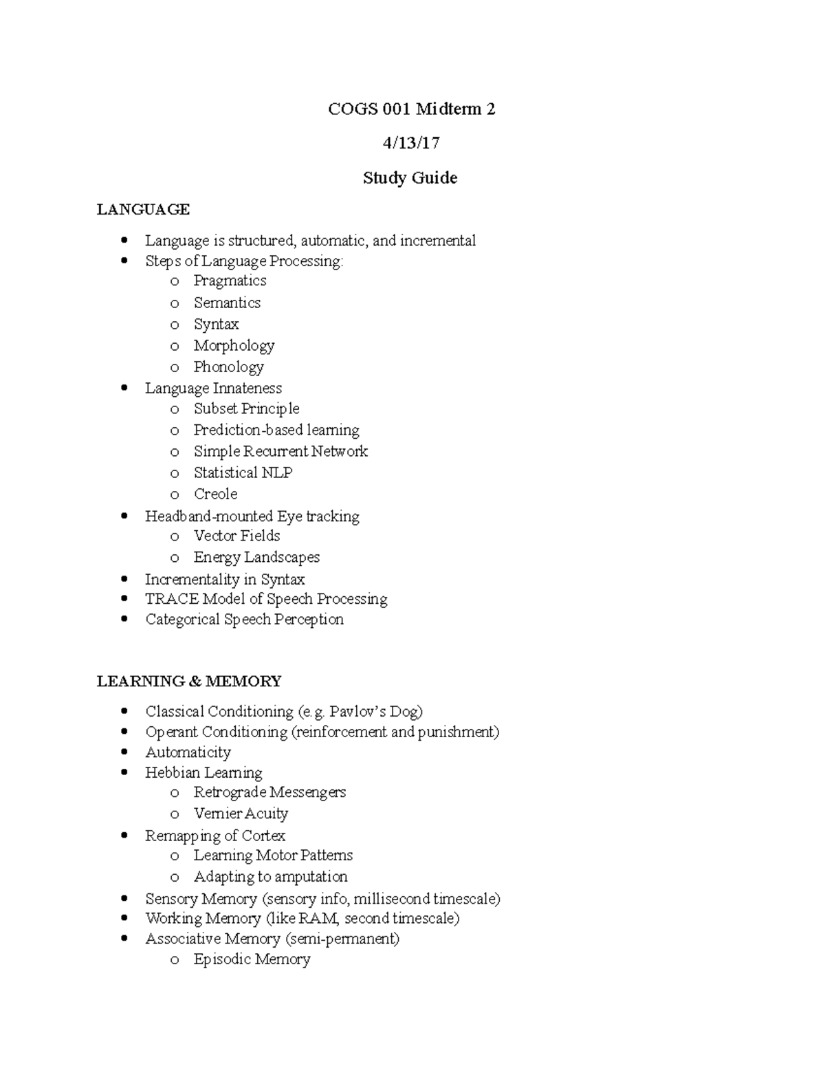 Midterm 2 Study Guide - Professor Spivey - COGS 001 Midterm 2 4/13/ Study Guide LANGUAGE ...
