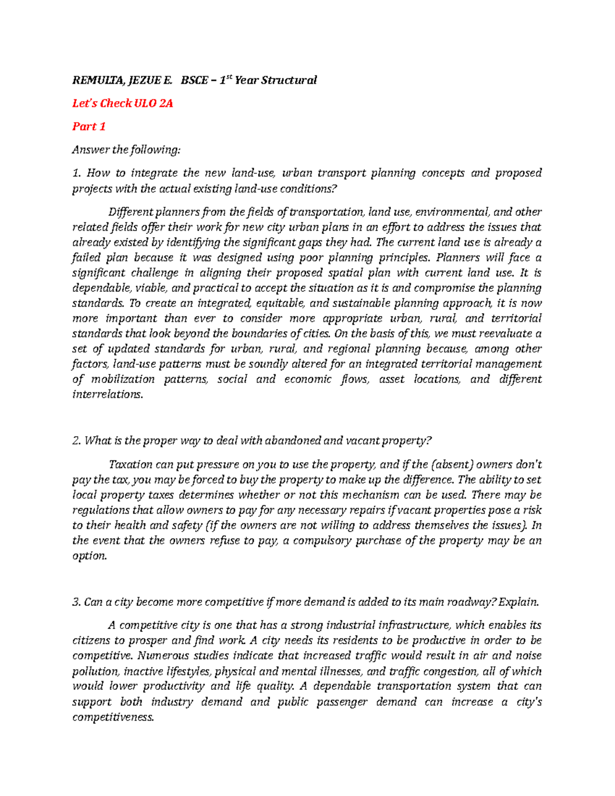 BCE 111 ULO Week 4-5 Remulta, Jezue - REMULTA, JEZUE E. BSCE – 1st Year Structural Let’s Check ...