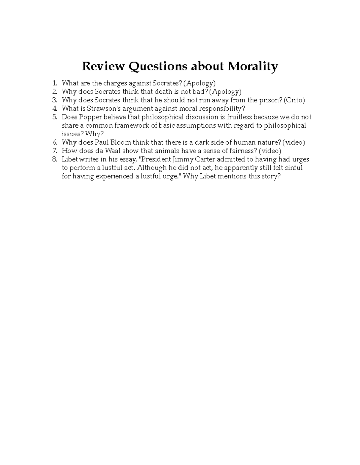 Morality philosophy test questions - Review Questions about Morality ...