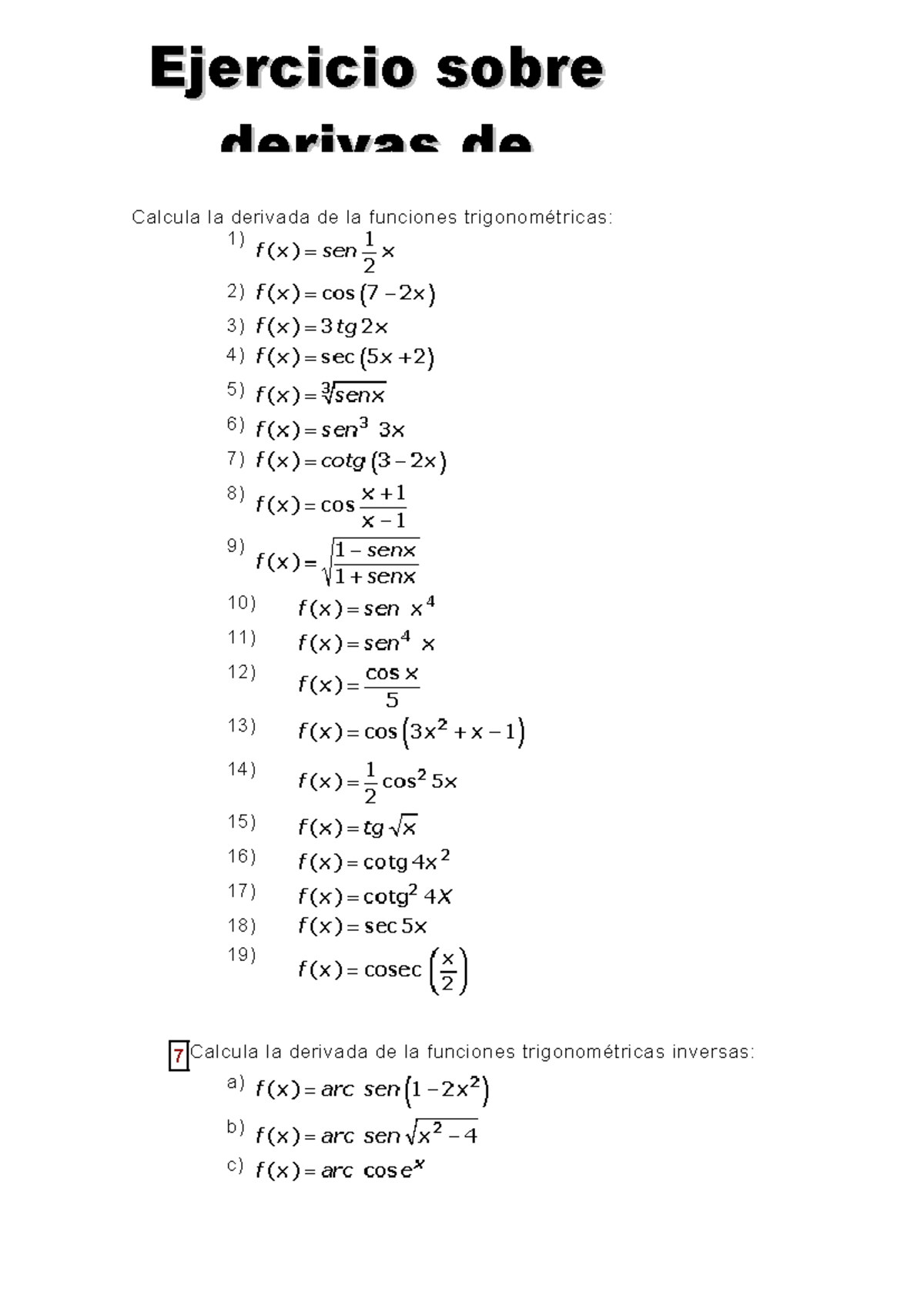 Ejercicio Derivada 3 - analisis matematico - Calcula la derivada de la funciones trigonométricas ...