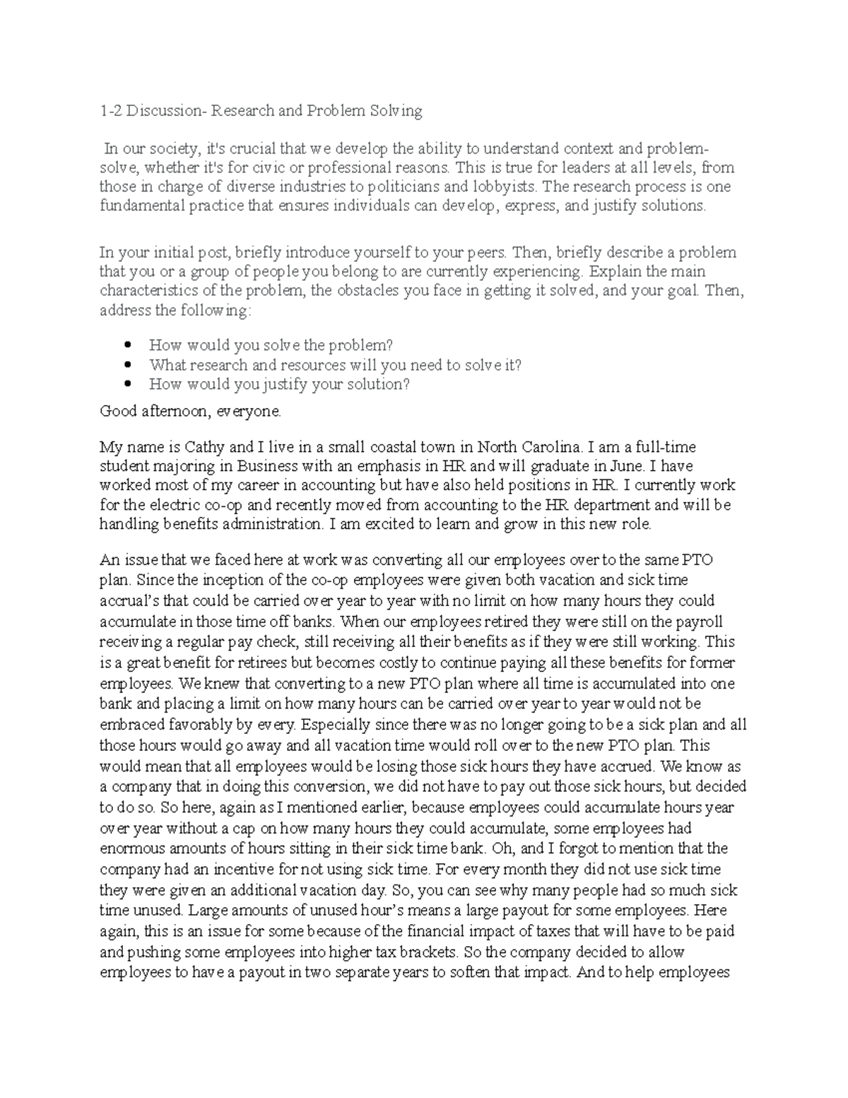 1-2 Discussion- Research and Problem Solving - This is true for leaders ...