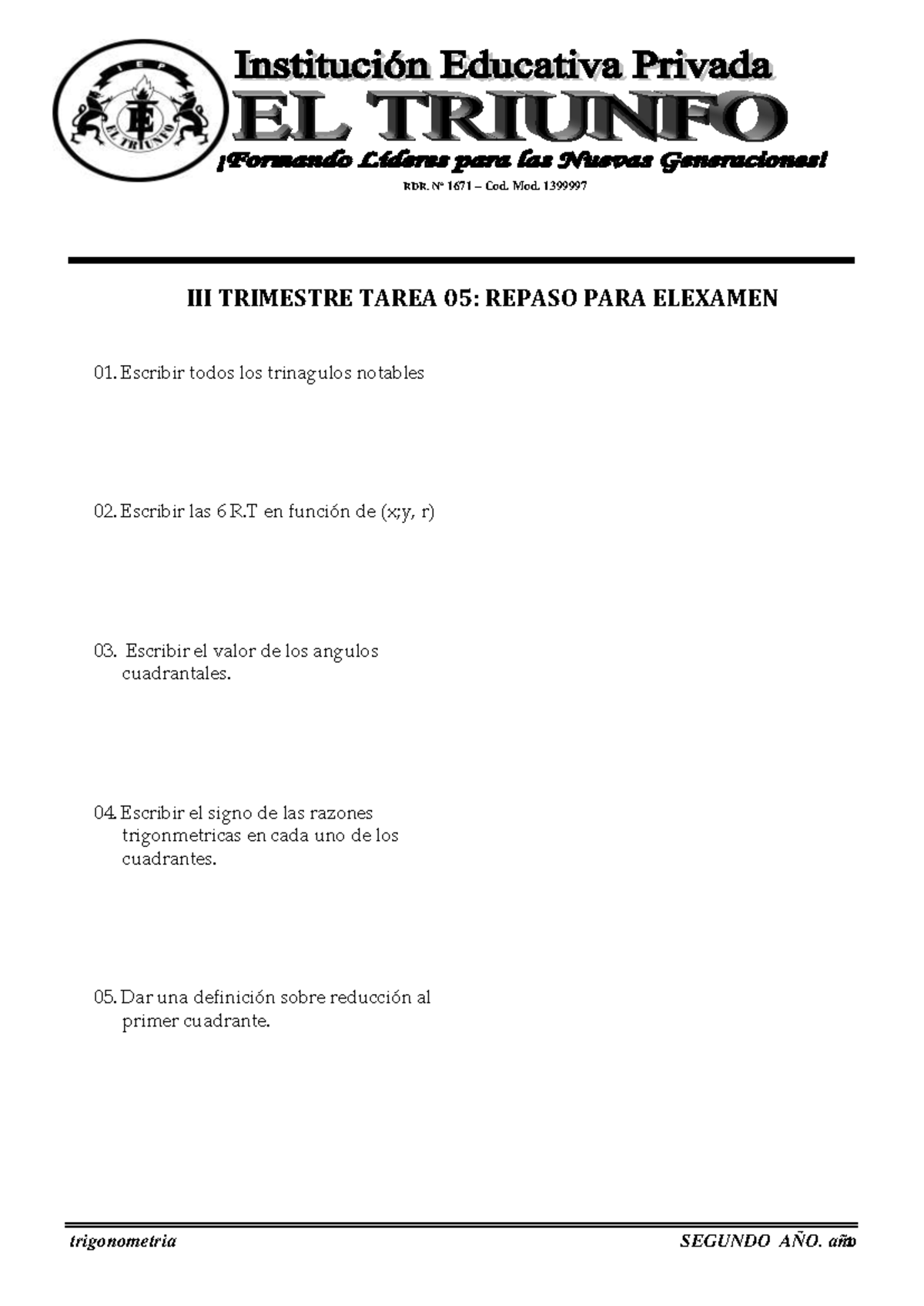 Trigo 2DO Iiitrimestre Tarea 05. PDF - Razonamiento matematico, triunfo - I.E. “El Triunfo” 2020 ...