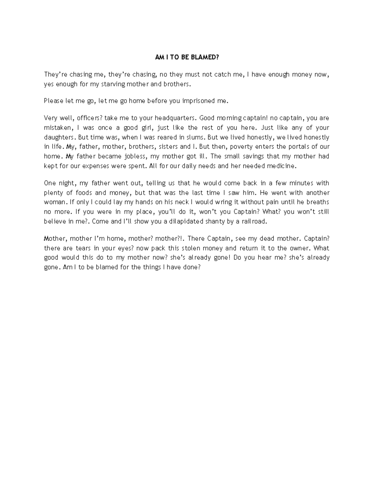 Declamation - nhhjk - AM I TO BE BLAMED? They’re chasing me, they’re ...