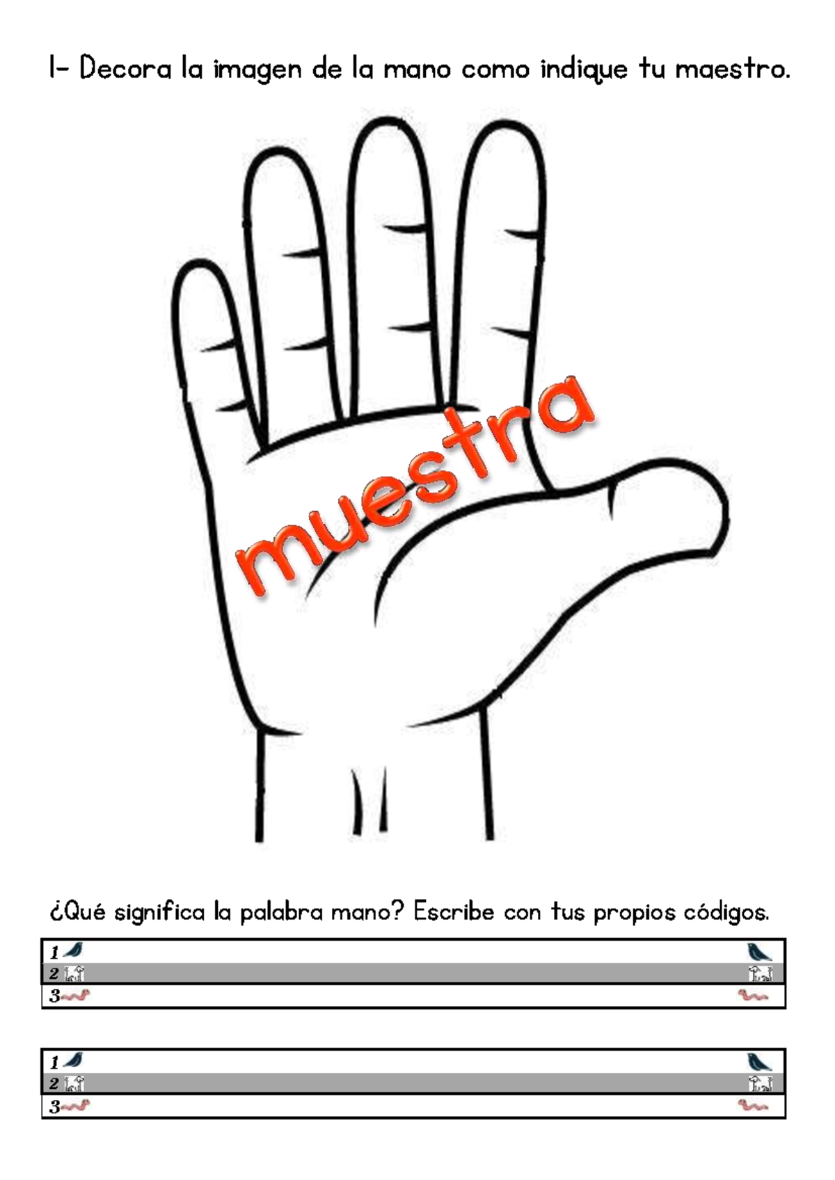 Palabra generadora MANO -m - 1- Decora la imagen de la mano como ...