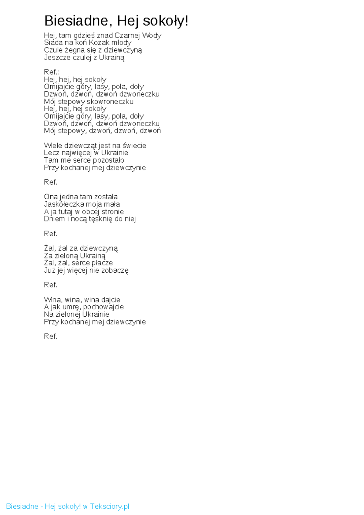 Biesiadne-hej-sokoly - Biesiadne, Hej sokoły! Hej, tam gdzieś znad Czarnej Wody Siada na koń ...