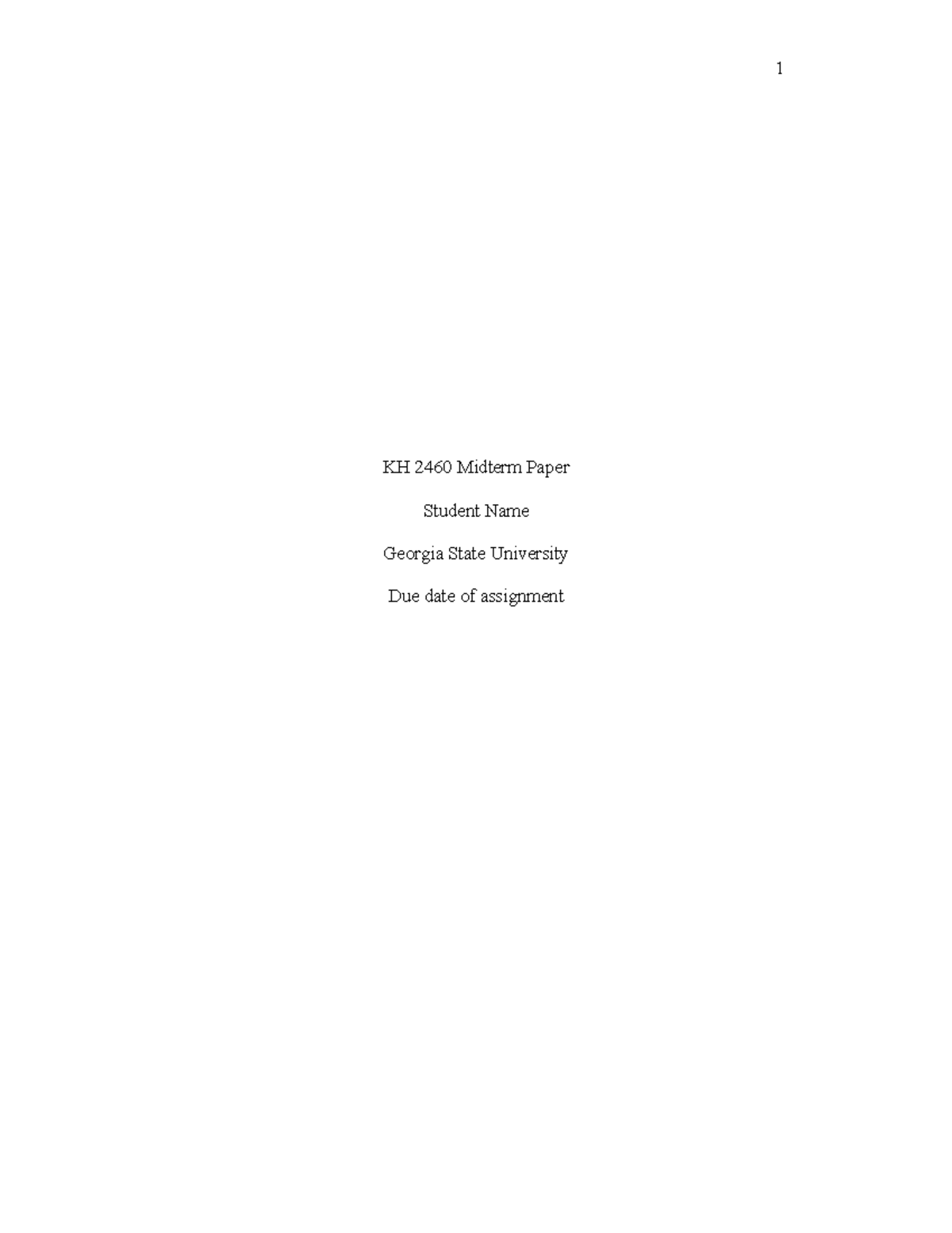 Midterm Paper Template - 1 KH 2460 Midterm Paper Student Name Georgia ...