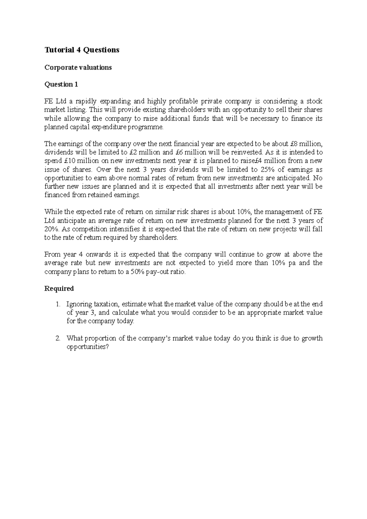 Tutorial+4+Question - n/a - Tutorial 4 Questions Corporate valuations ...