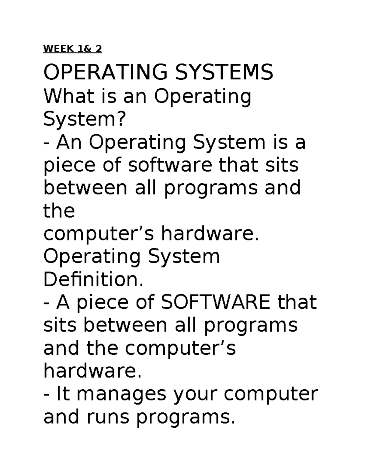 Web systems notes - WEEK 1& 2 OPERATING SYSTEMS What is an Operating ...