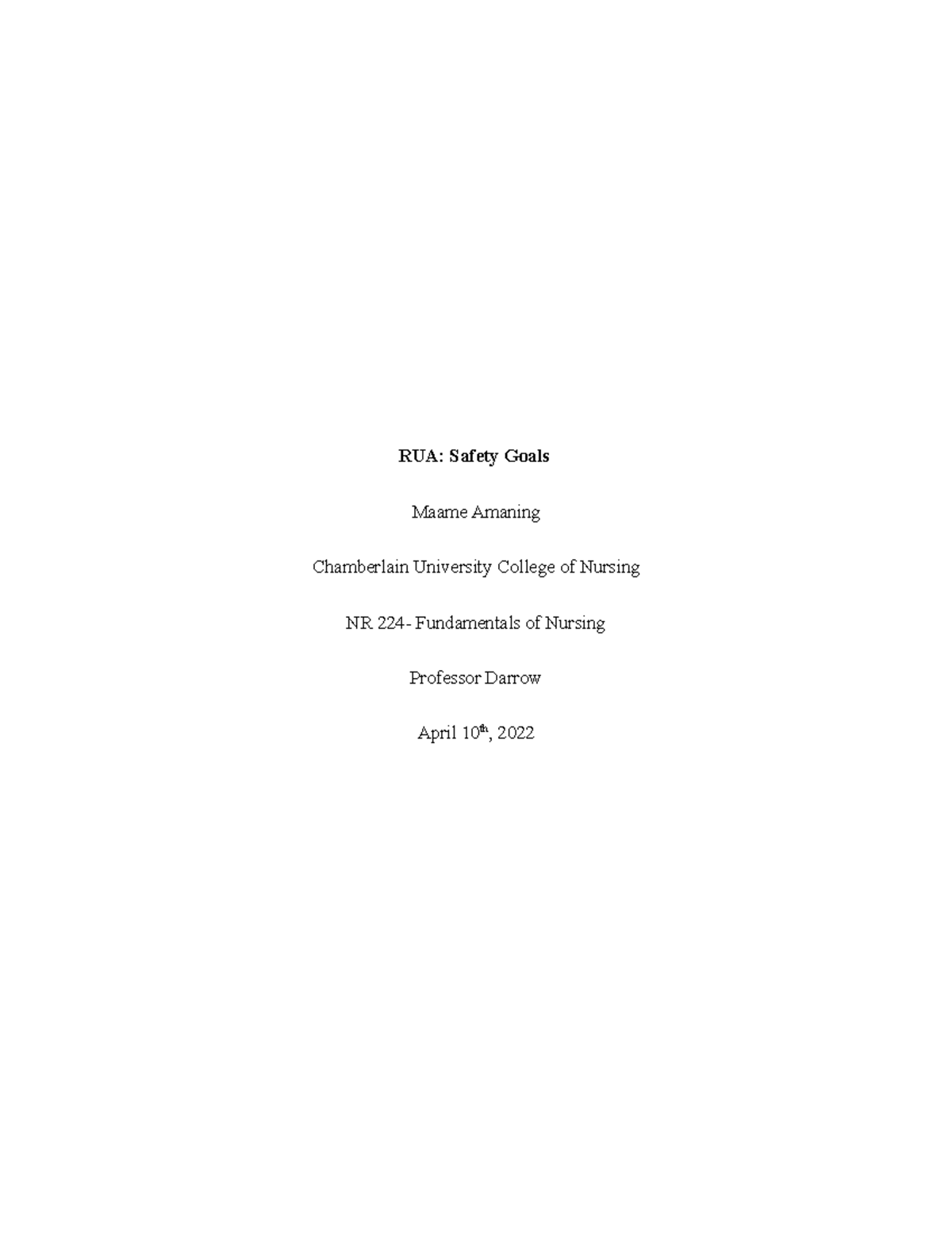 RUA NR224 - RUA - RUA: Safety Goals Maame Amaning Chamberlain ...