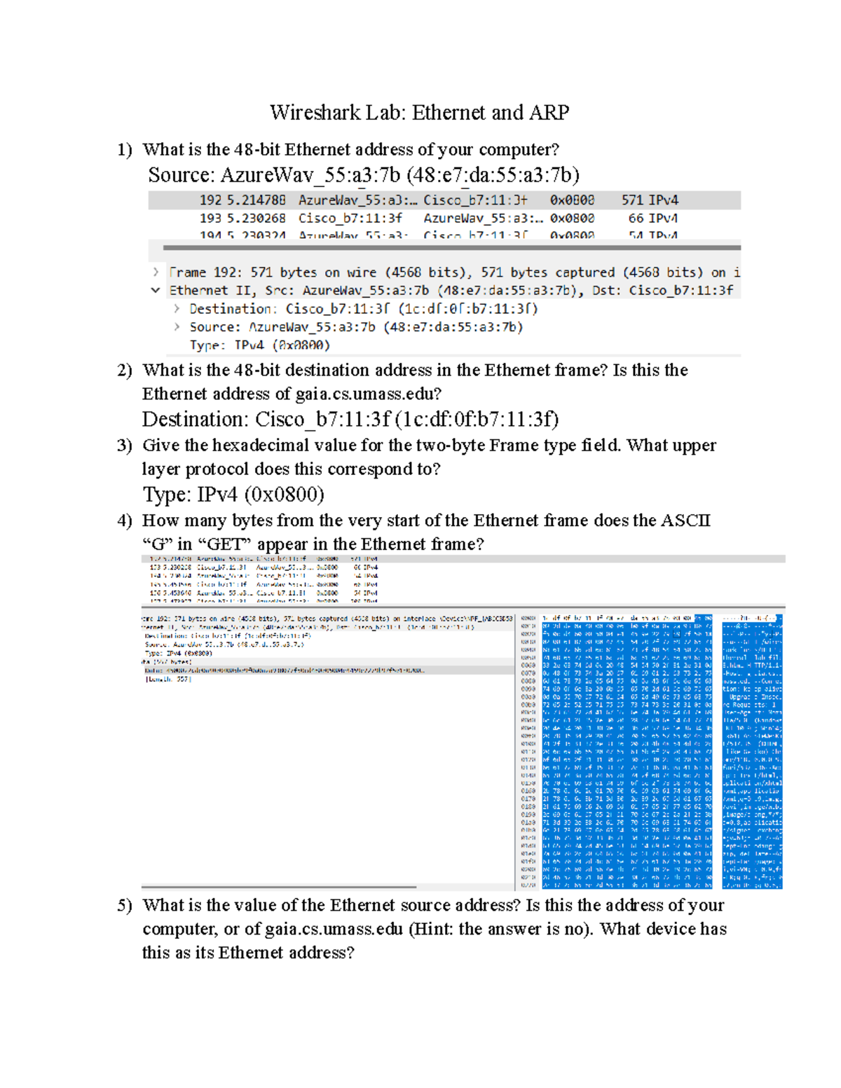 Ethernet and ARP - thi nghiem - Wireshark Lab: Ethernet and ARP 1) What is the 48-bit Ethernet ...