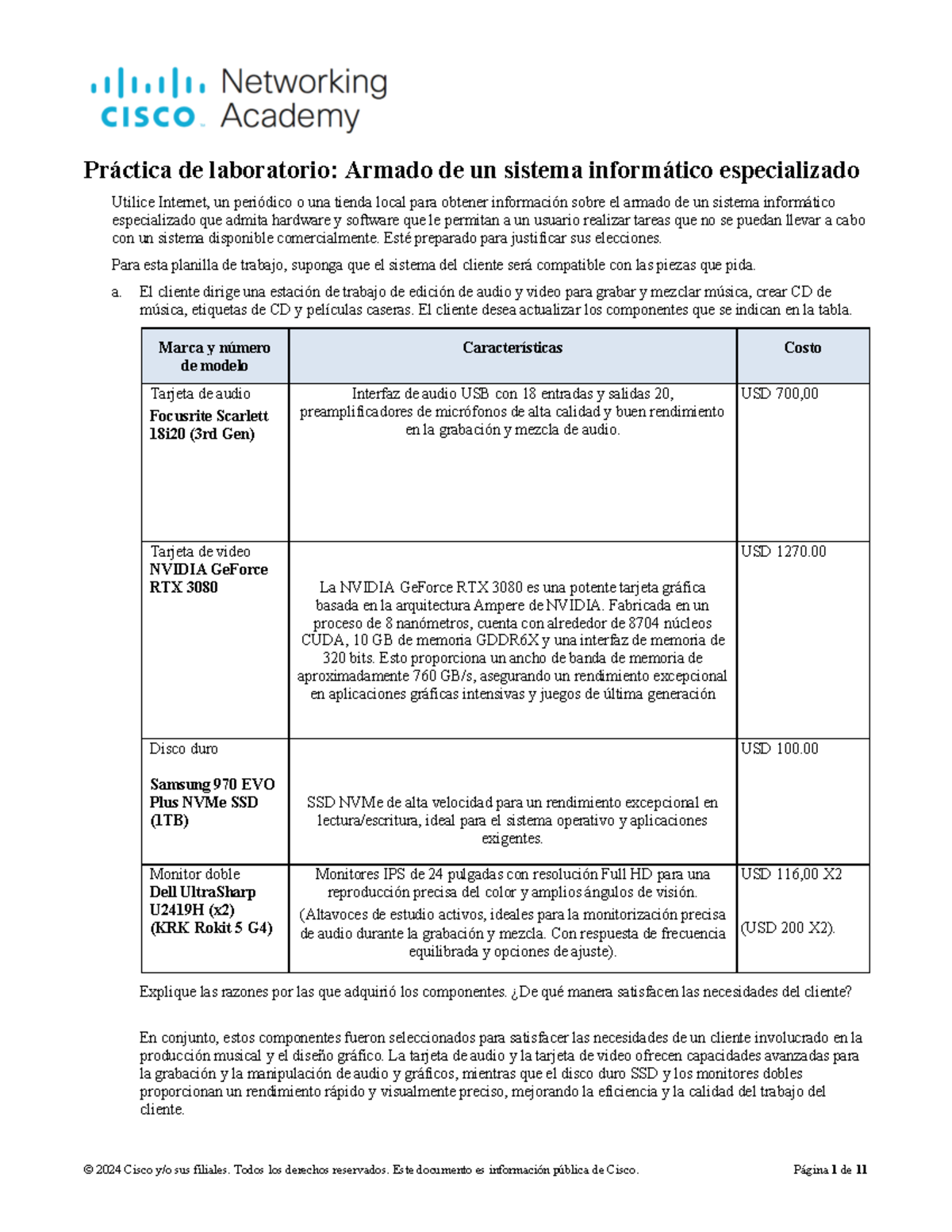 Práctica de laboratorio: Armado de un sistema informático especializado - Utilice Internet, un ...