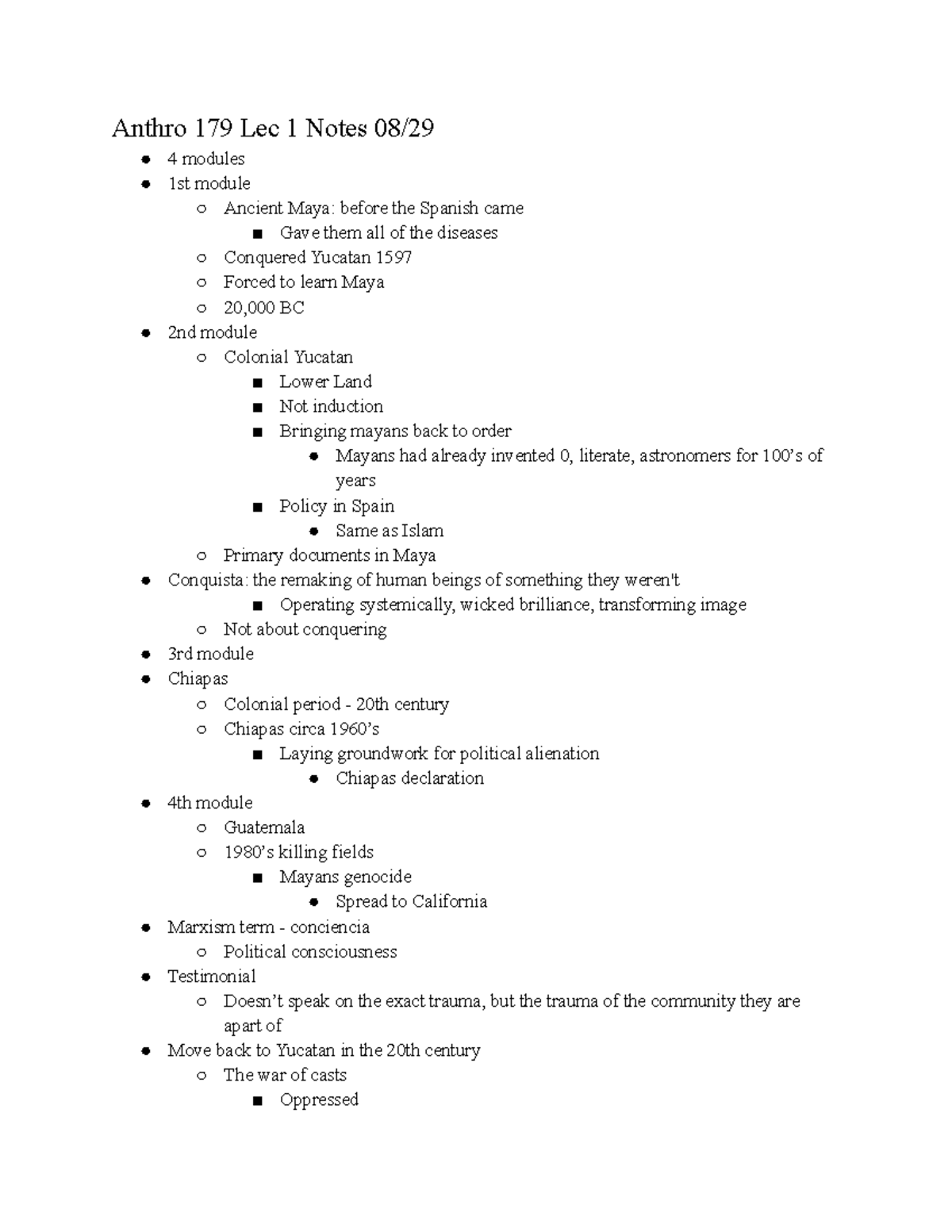 Maya - Lecture Notes - Anthro 179 Lec 1 Notes 08/ 4 modules 1st module ...