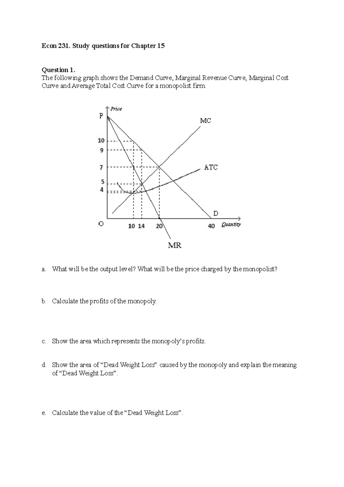 Study questions for Chapter 15 - Econ 231. Study questions for Chapter ...