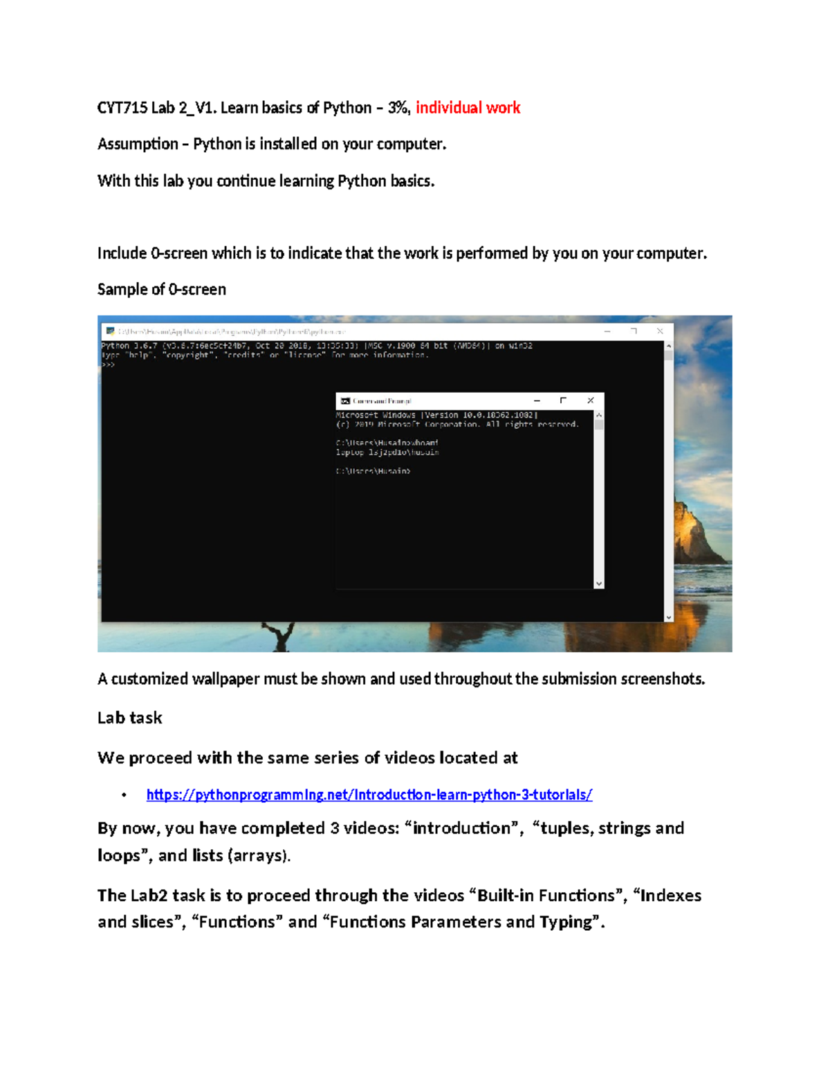 CYT175 Lab2 V1 - Python - CYT715 Lab 2_V1. Learn basics of Python – 3%, individual work ...