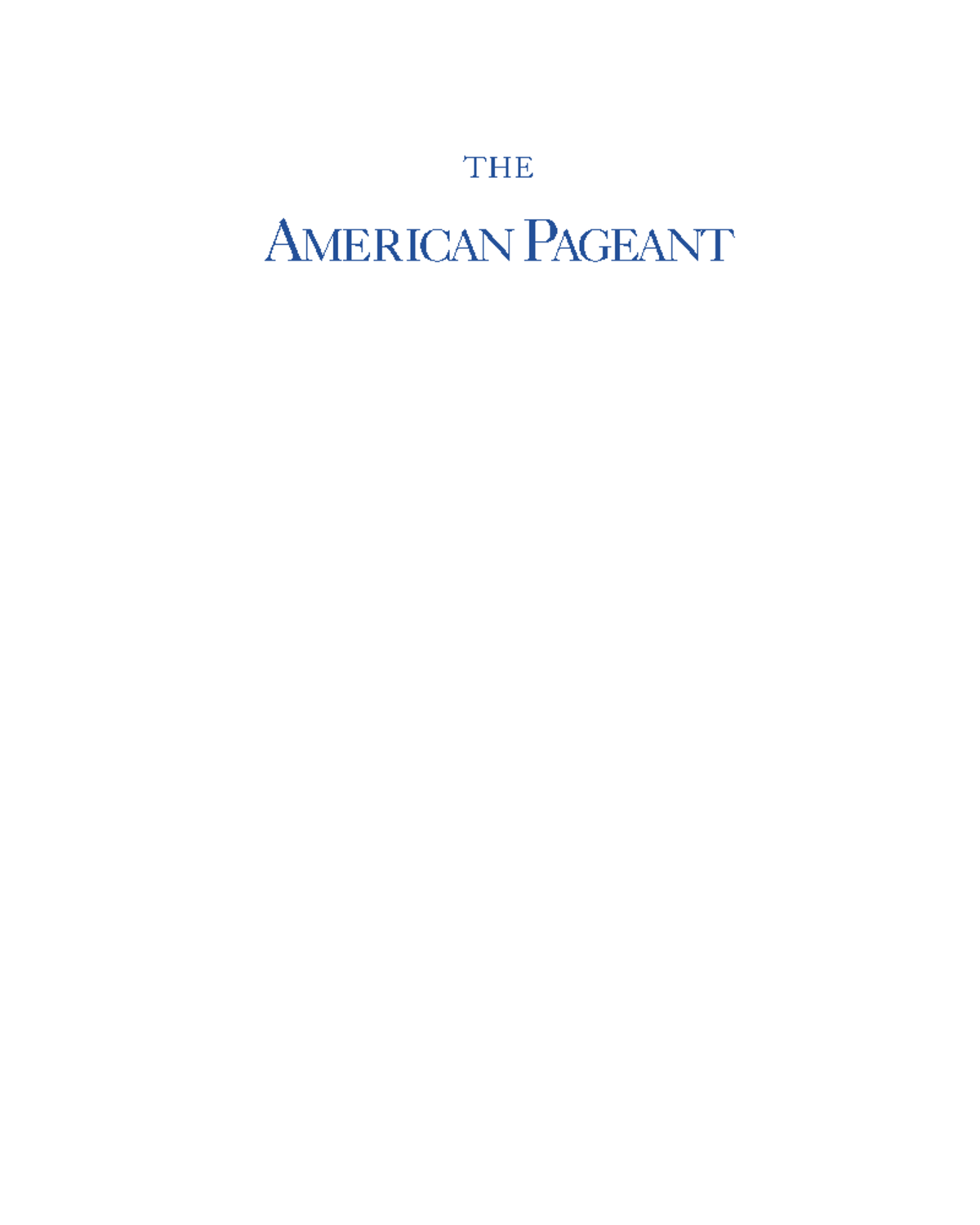 Americanpageantchapter 1 - THE AMERICAN PAGEANT 2 PART O N E F OUNDING ...
