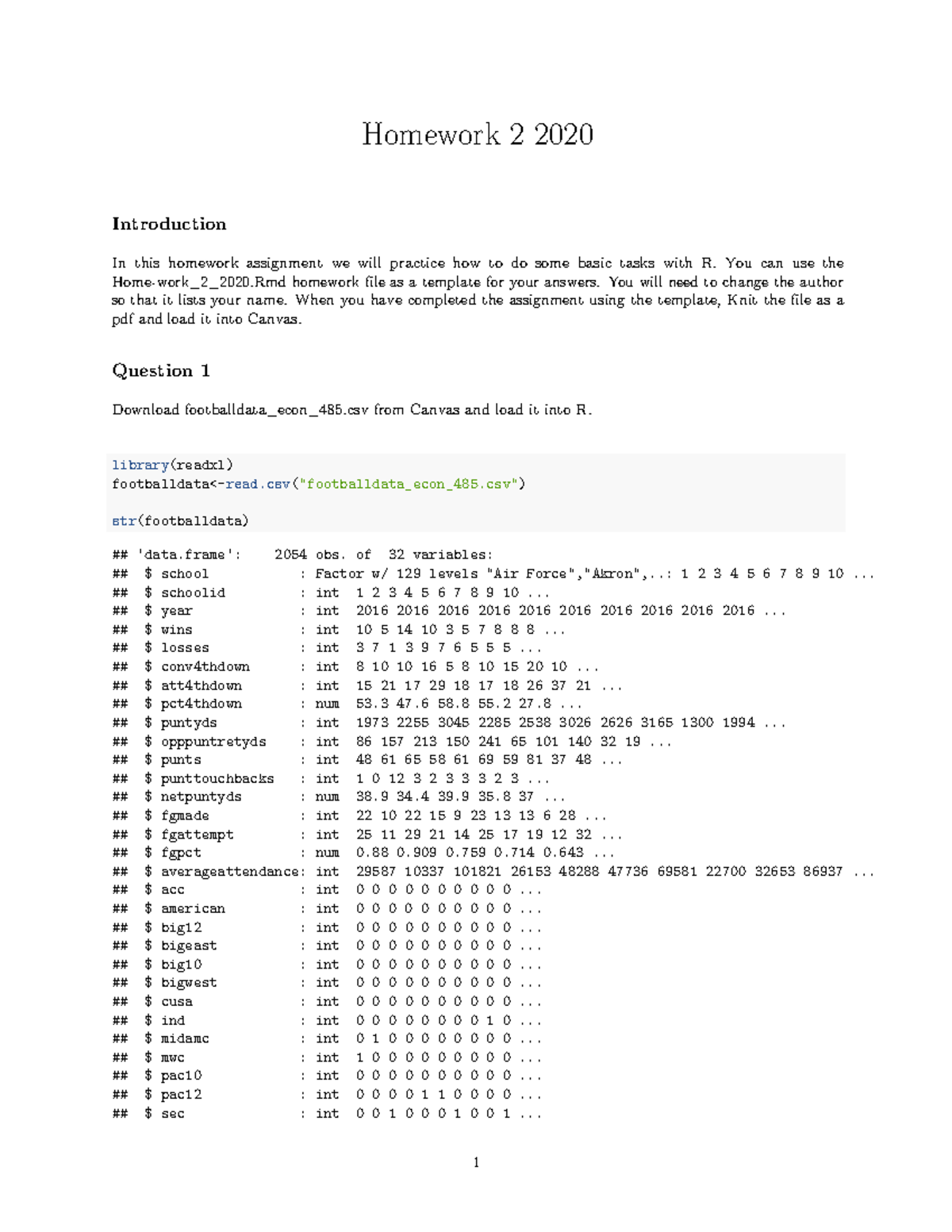 Document - pyhton/R work - Introduction In this homework assignment we ...