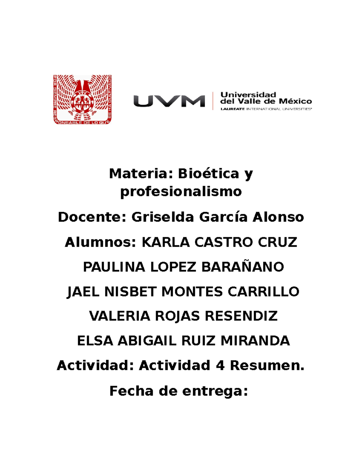 Actividad 4 Resumen Materia Bioética Y Profesionalismo Docente
