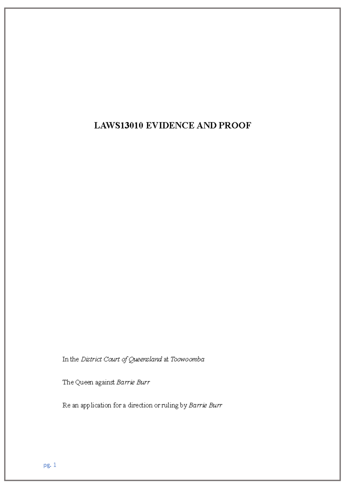 Evidence and Proof 2021 second 3rd year - LAWS13010 EVIDENCE AND PROOF ...