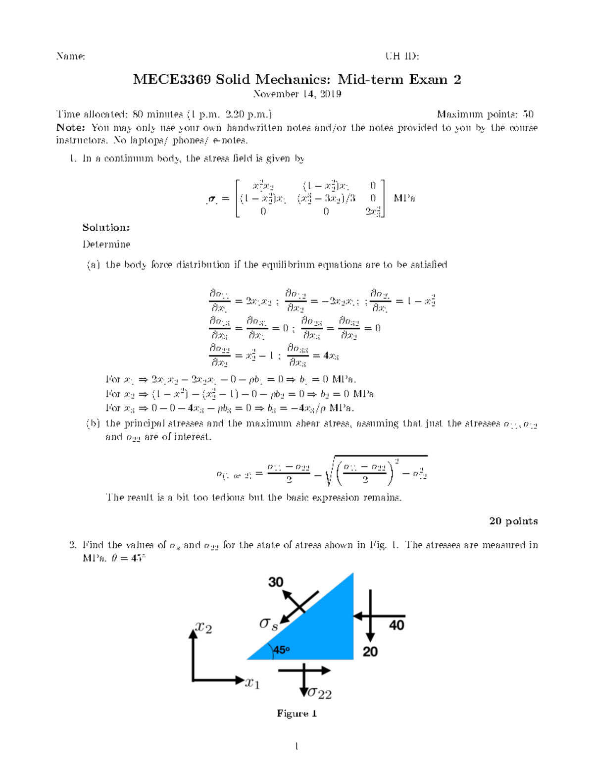 MT2-19Sol - Mid-term Exam 2 - Name: UH ID: MECE3369 Solid Mechanics: Mid-term Exam 2 November 14 ...
