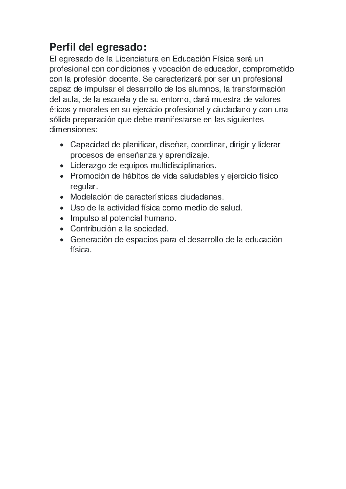 Perfil del egresado - Se caracterizará por ser un profesional capaz de ...