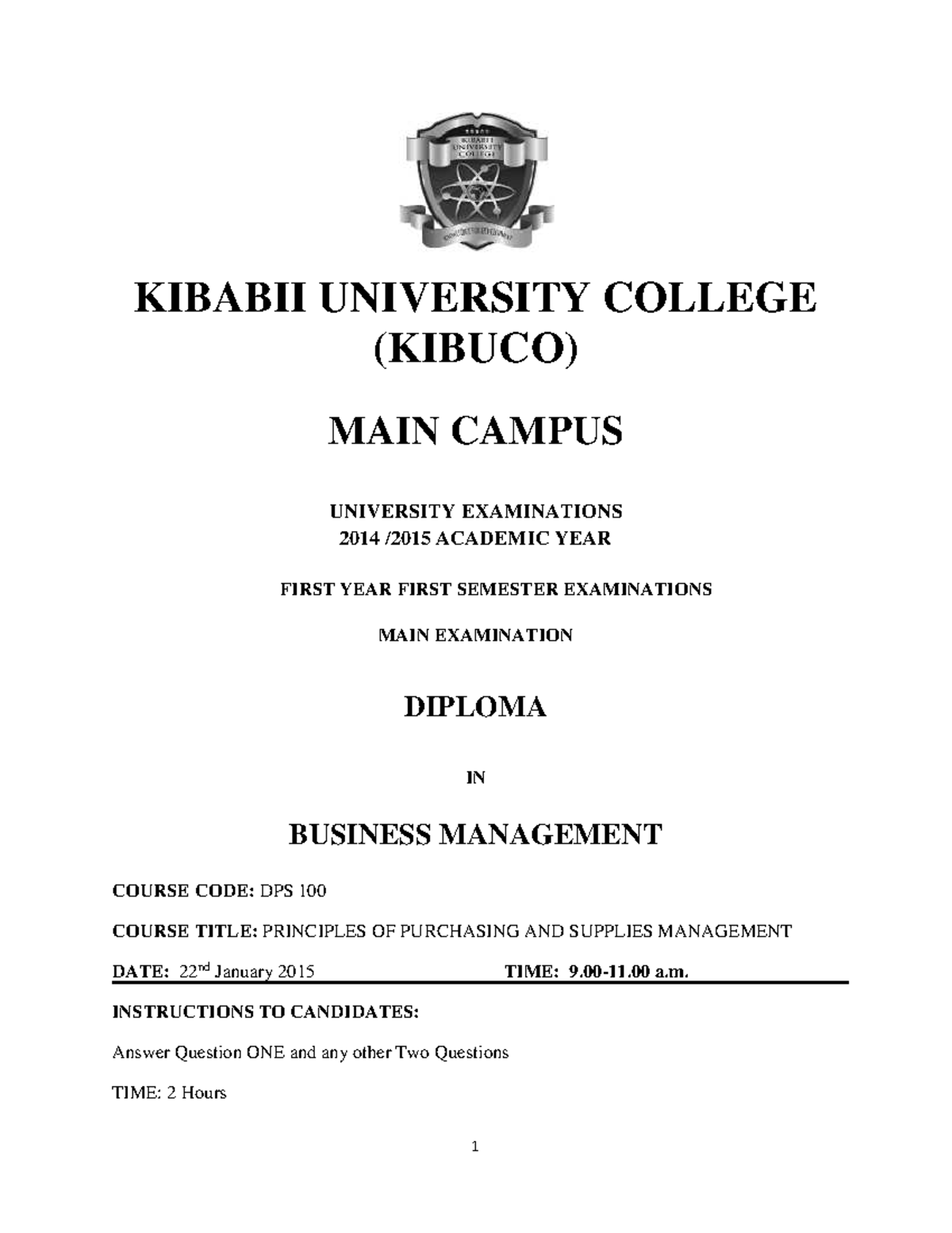 DPS 100 Principles OF Purchasing AND Supplies Management - 1 KIBABII ...